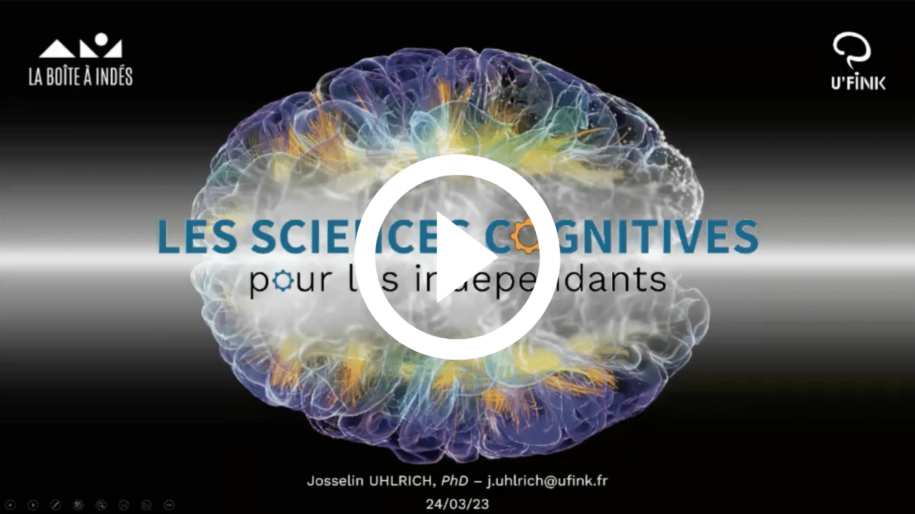 Les sciences cognitives au service des Indés ! - La Boîte à Indés